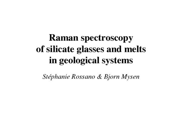 (PDF) Raman Spectroscopy of Silicate Glasses and Melts in Geological ...