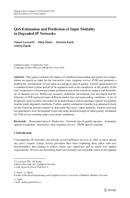 Pdf Estimating Speech Quality For Ivr In Degraded Networks