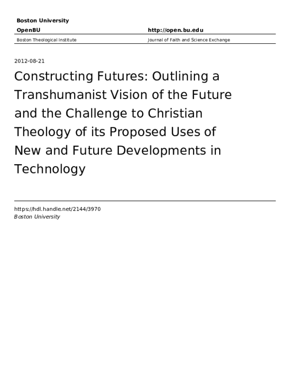 (PDF) Constructing Futures: Outlining a Transhumanist Vision of the Future and the Challenge to ...