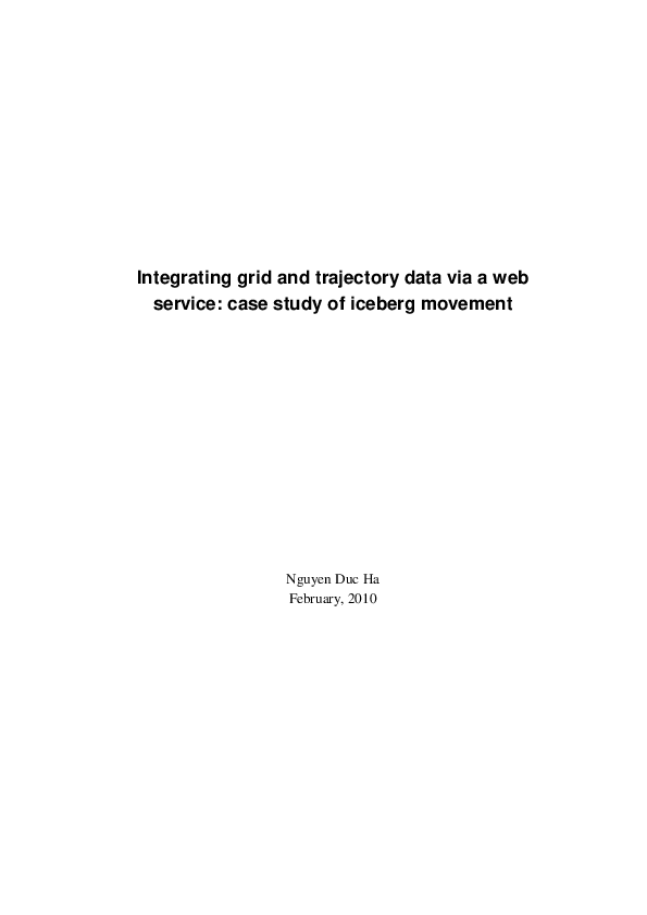 (PDF) Integrating Grid and Trajectory Data via a Web Service: Case Study of Iceberg Movement
