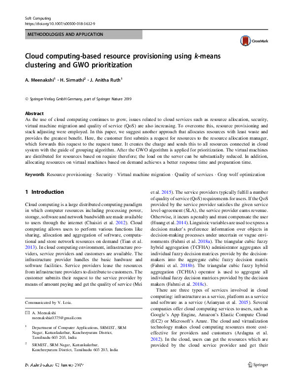 Pdf Cloud Computing Based Resource Provisioning Using K Means Clustering And Gwo Prioritization 