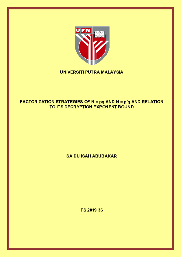 (PDF) Factorization strategies of N = pq and N = pʳq and relation to its decryption exponent bound