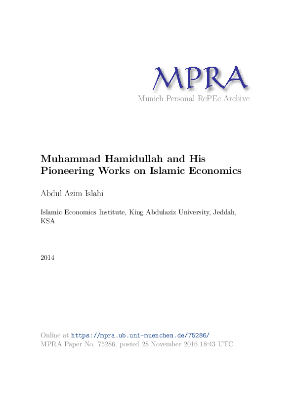 (PDF) Muhammad Hamidullah and His Pioneering Works on Islamic Economics