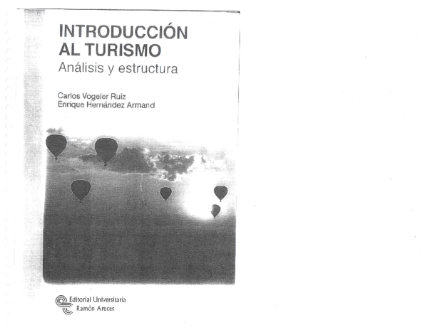 (PDF) Capítulo 1 - Introducción al turismo: Análisis y estructura
