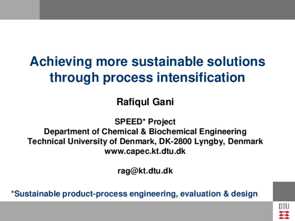 (PDF) Achieving more sustainable solutions through process intensification