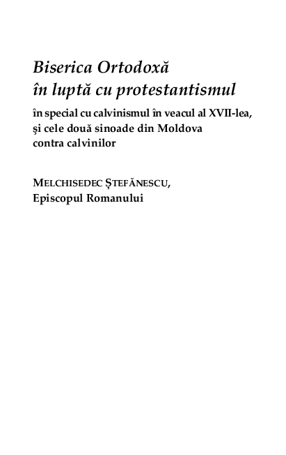 (PDF) Melchisedec Ștefănescu, Biserica Ortodoxă în luptă cu ...