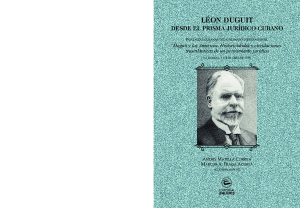(PDF) Léon Duguit desde el prisma jurídico cubano. Ponencias cubanas ...