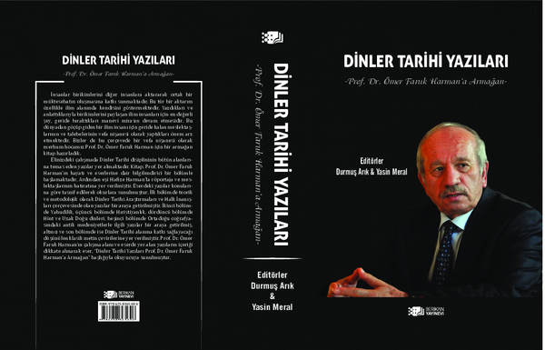 (PDF) DİNLER TARİHİ YAZILARI: Prof. Dr. Ömer Faruk Harman’a Armağan