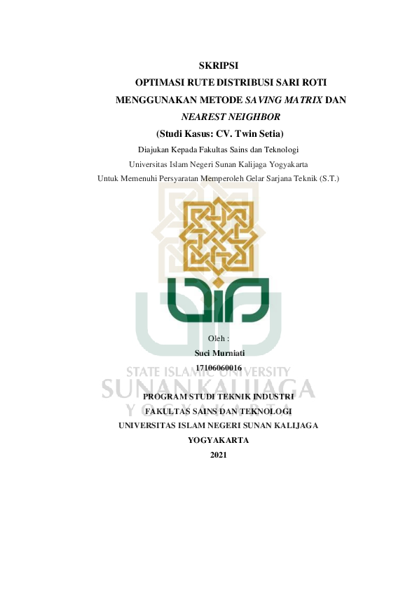 Pdf Optimasi Rute Distribusi Sari Roti Menggunakan Metode Saving Matrix Dan Nearest Neighbor