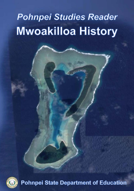 (PDF) Nagaoka, T (ed.), 2021. Pohnpei Studies Reader: Mwoakilloa ...