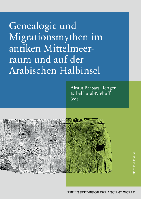 (PDF) Genealogie und Migrationsmythen im antiken Mittelmeerraum und auf ...