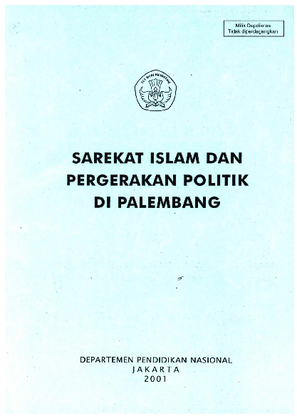 (PDF) Sarekat Islam dan Pergerakan Politik di Palembang