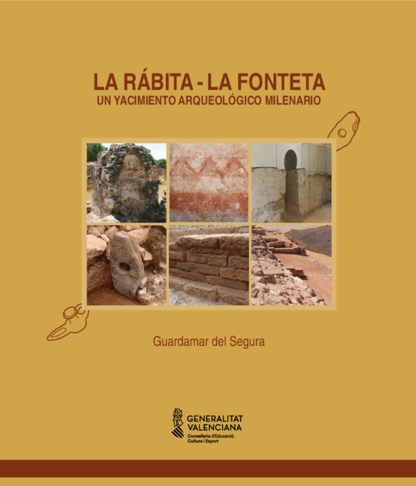 (PDF) LA RABITA - LA FONTETA. Un yacimiento arqueológico milenario ...