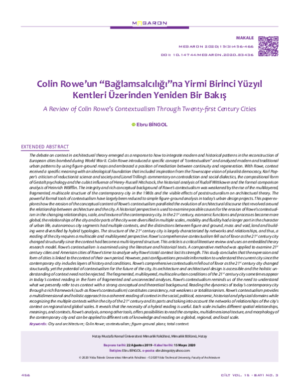 (PDF) “Colin Rowe’un “Bağlamsalcılığı”na Yirmibirinci Yüzyıl Kentleri ...