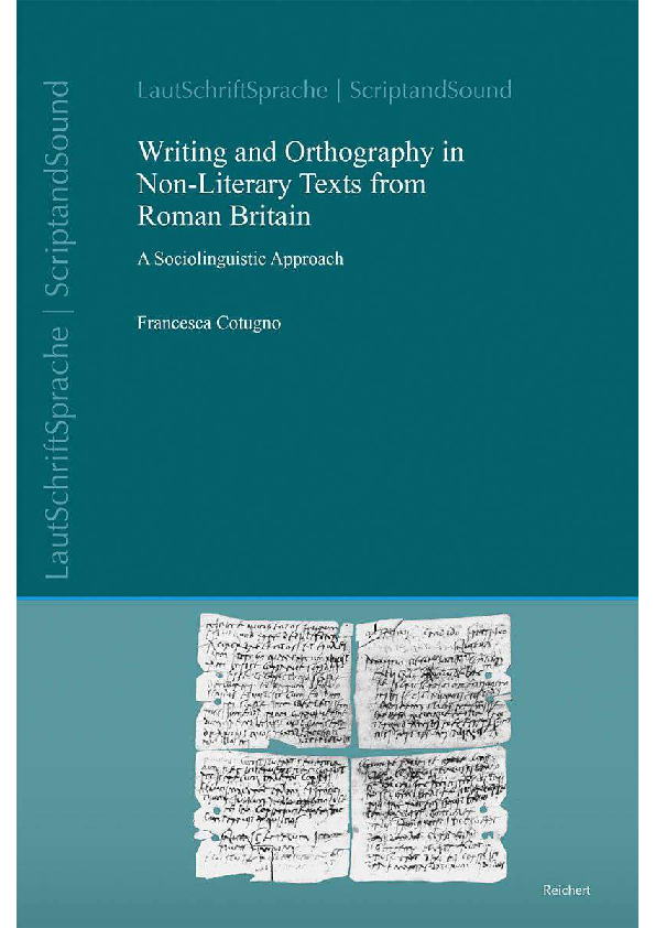 (PDF) Writing and Orthography in non-literary Texts from Roman Britain ...
