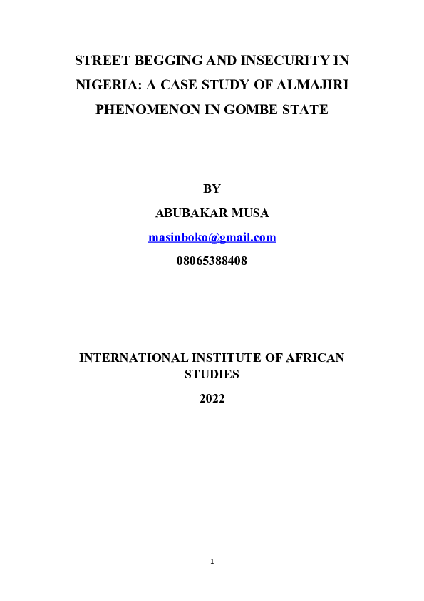 (DOC) STREET BEGGING AND INSECURITY IN NIGERIA: A CASE STUDY OF ALMAJIRI PHENOMENON IN GOMBE STATE