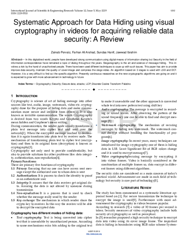 Systematic Approach For Data Hiding Using Visual Cryptography In Videos For Acquiring Reliable