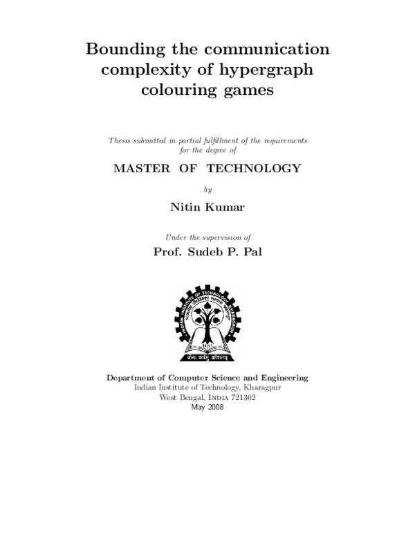 (PDF) Bounding the communication complexity of hypergraph colouring games