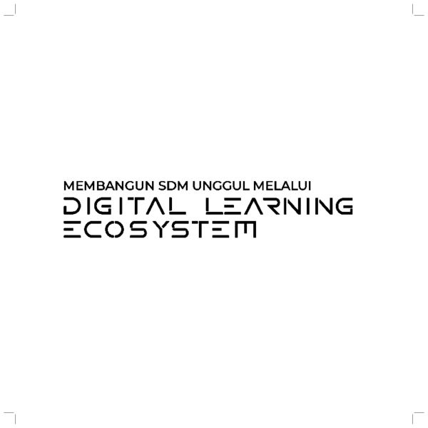 (PDF) Buku Profil 37 Tahun: Membangun SDM Unggul Melalui Digital Learning Ecosystem | erman arif ...