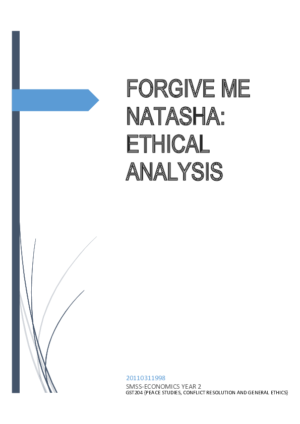 (DOC) Forgive Me Natasha: Ethical Analysis