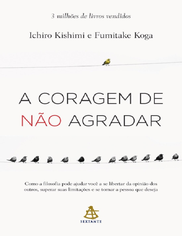 (PDF) A Coragem de Não Agradar - Ichiro Kishimi