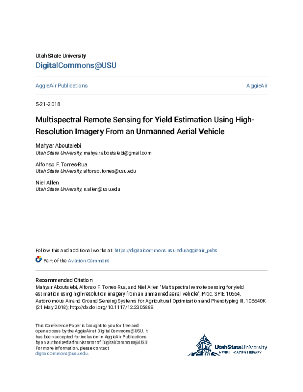 (PDF) Multispectral remote sensing for yield estimation using high-resolution imagery from an ...