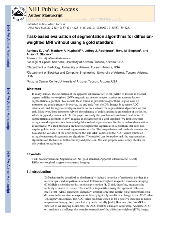 Pdf Task Based Evaluation Of Segmentation Algorithms For Diffusion Weighted Mri Without Using