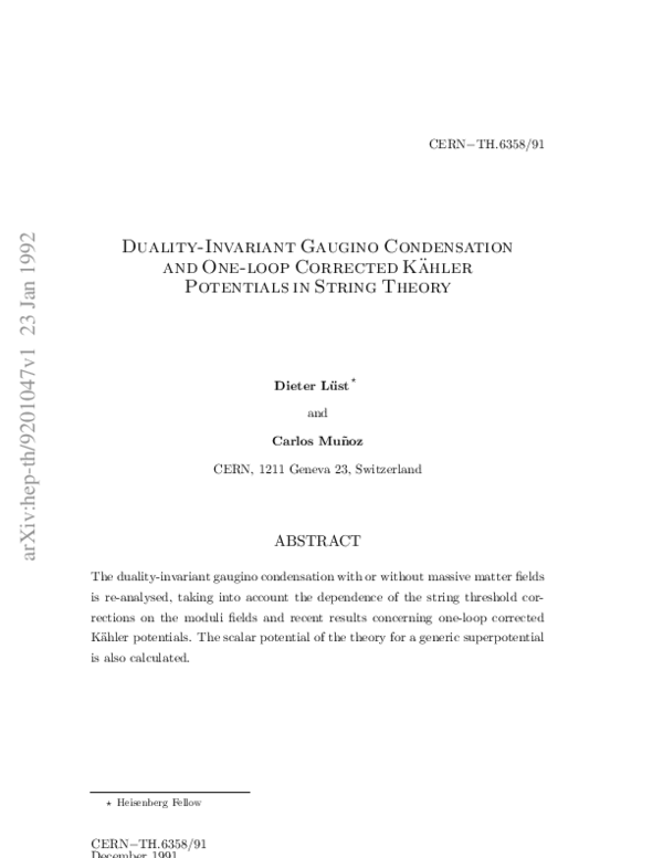 (PDF) Duality-invariant gaugino condensation and one-loop corrected Kähler potentials in string ...