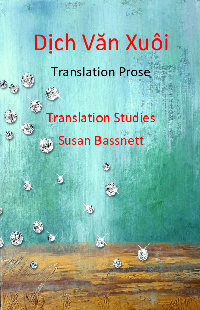 (PDF) Dịch Văn Xuôi. Bài 01 của Susan Bassnett. Ngu Yên.