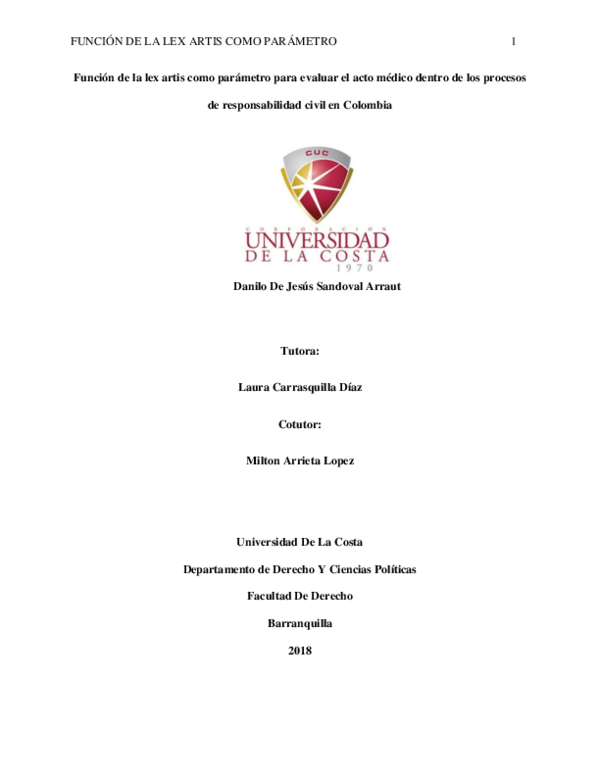 (PDF) Función de la lex artis como parámetro para evaluar el acto ...