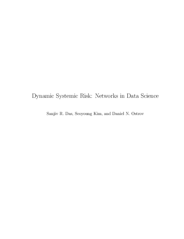 Pdf Dynamic Systemic Risk Networks In Data Science