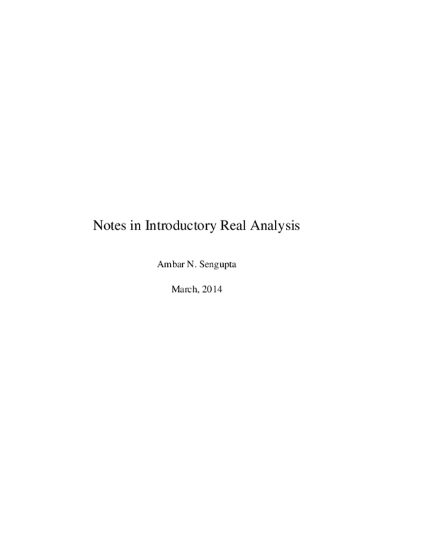 PDF Notes In Introductory Real Analysis Ambar Sengupta Academia edu pdf-notes-in-introductory-real-analysis-ambar-sengupta-academia-edu