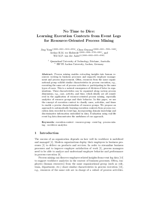 (PDF) No Time to Dice: Learning Execution Contexts from Event Logs for Resource-Oriented Process ...