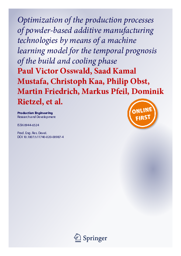 (PDF) Optimization of the production processes of powder-based additive manufacturing ...
