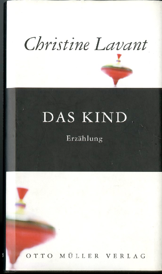 (PDF) Christine Lavant: Das Kind (Edition, 2000) | Annette Steinsiek ...