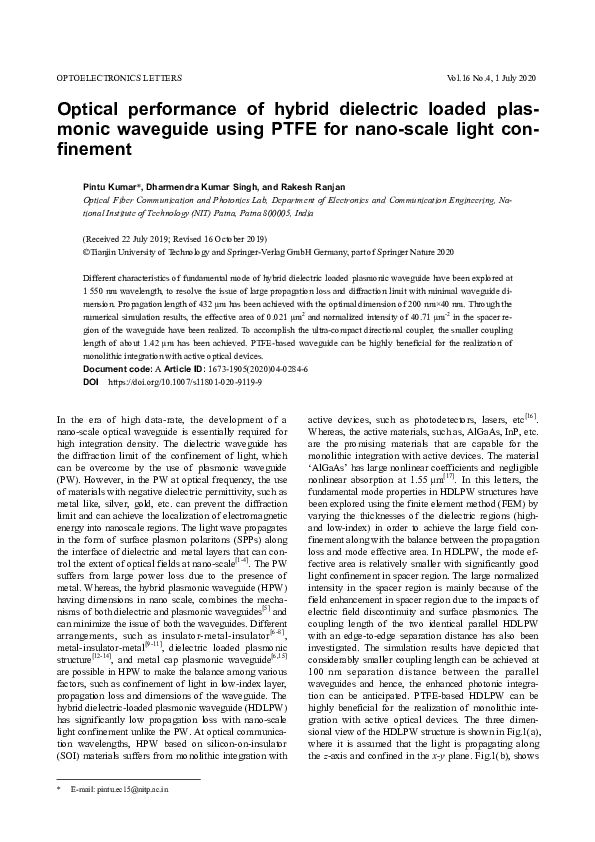Optical Performance Of Hybrid Dielectric Loaded Plasmonic Waveguide Using Ptfe For Nano Scale