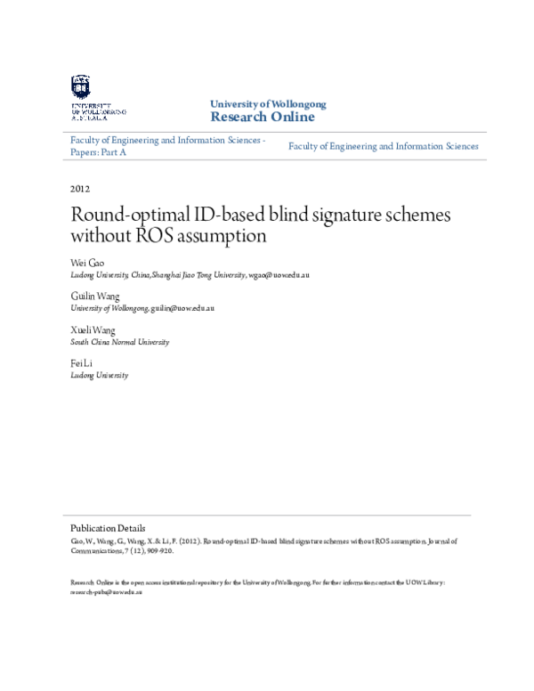 Pdf Round Optimal Id Based Blind Signature Schemes Without Ros Assumption