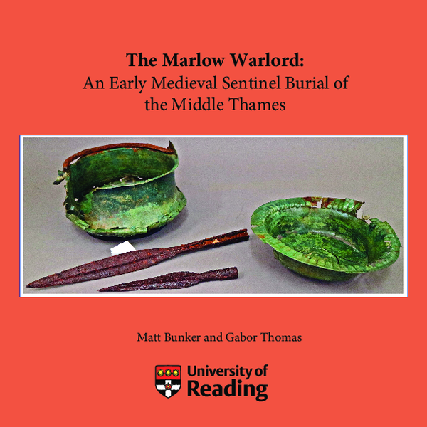 (PDF) The Marlow Warlord: An Early Medieval Sentinel Burial of the ...