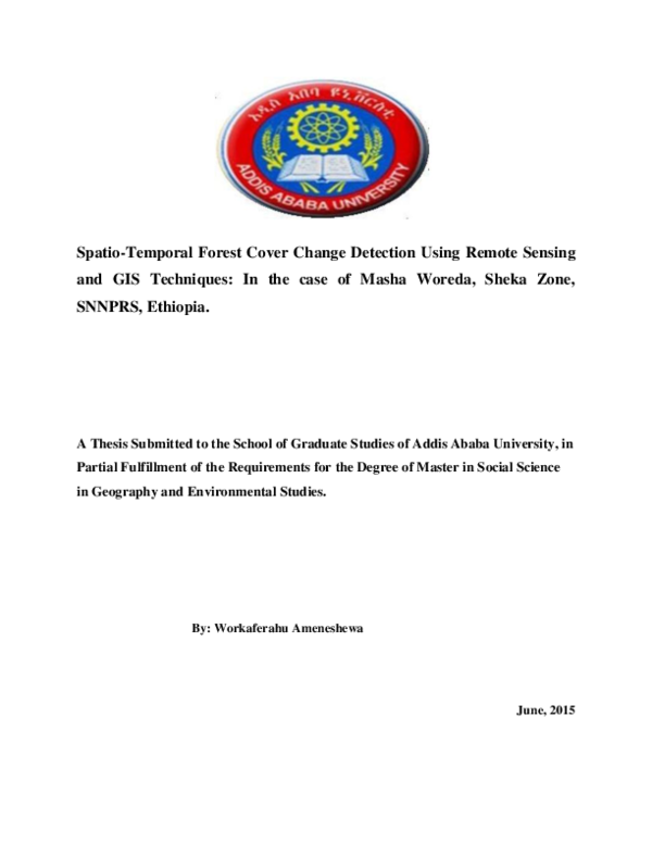 (PDF) Spatio-Temporal Forest Cover Change Detection Using Remote Sensing and GIS Techniques: In ...