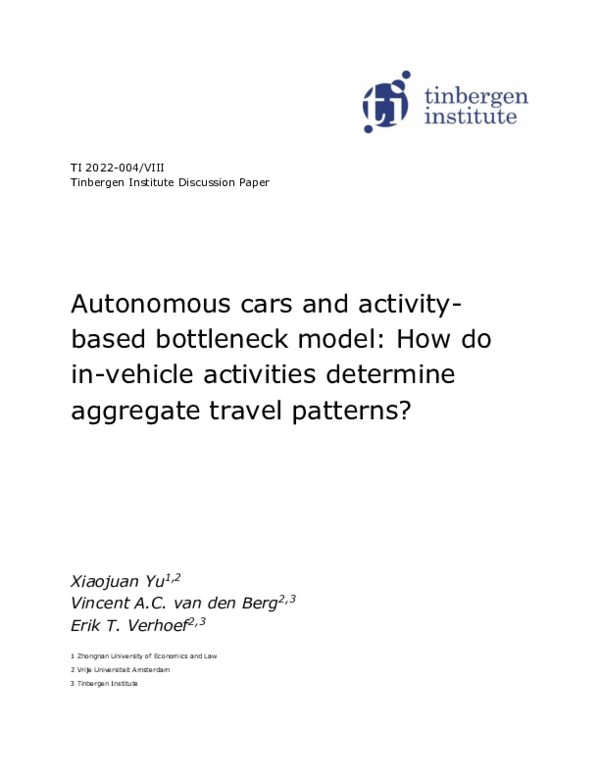 (PDF) Autonomous cars and activity-based bottleneck model: How do in ...