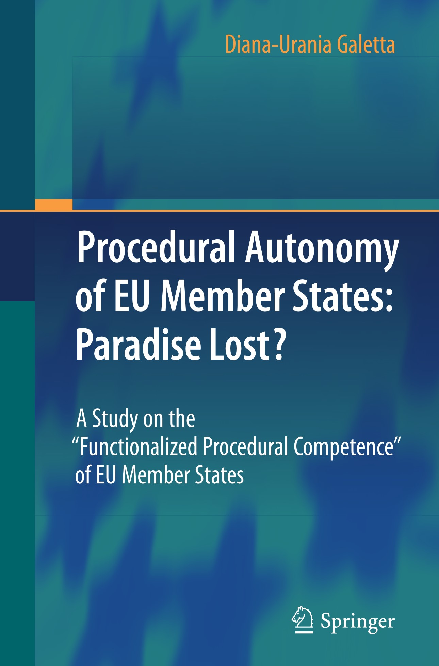 (PDF) Procedural Autonomy of EU Member States: Paradise Lost? | Diana ...