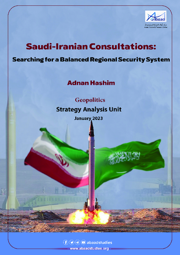 (PDF) Saudi Iranian Consultations.. Searching for a Balanced Regional ...