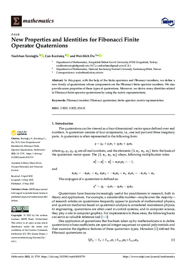 (PDF) New Properties and Identities for Fibonacci Finite Operator Quaternions | Nazlıhan ...