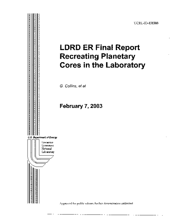 Pdf Ldrd Er Final Report Recreating Planetary Cores In The Laboratory New Techniques To