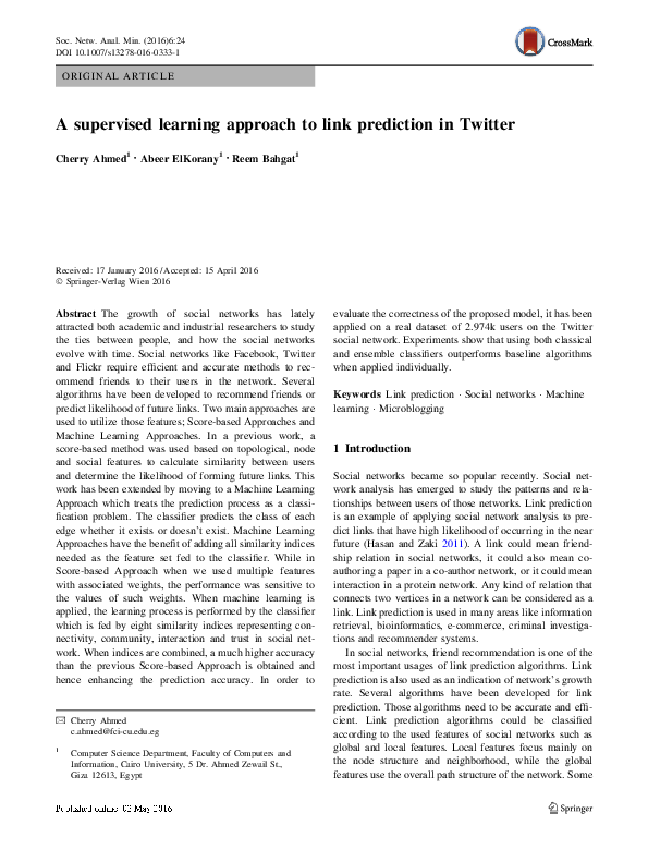 Pdf A Supervised Learning Approach To Link Prediction In Twitter