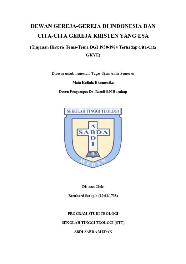 (DOC) DEWAN GEREJA-GEREJA DI INDONESIA DAN CITA-CITA GEREJA KRISTEN YANG ESA (Tinjauan Historis ...