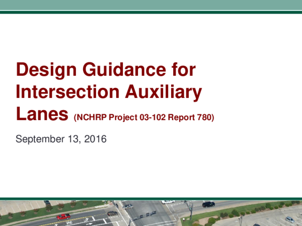 (PDF) Design Guidance for Intersection Auxiliary Lanes | Eun Sug Park ...
