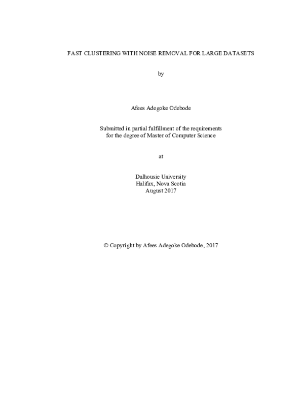 Pdf Fast Clustering With Noise Removal For Large Datasets Afees