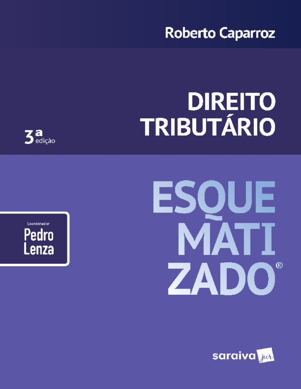 (PDF) Direito Tributário Esquematizado Roberto Caparroz
