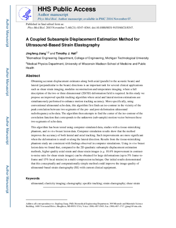 Pdf A Coupled Subsample Displacement Estimation Method For Ultrasound Based Strain Elastography 